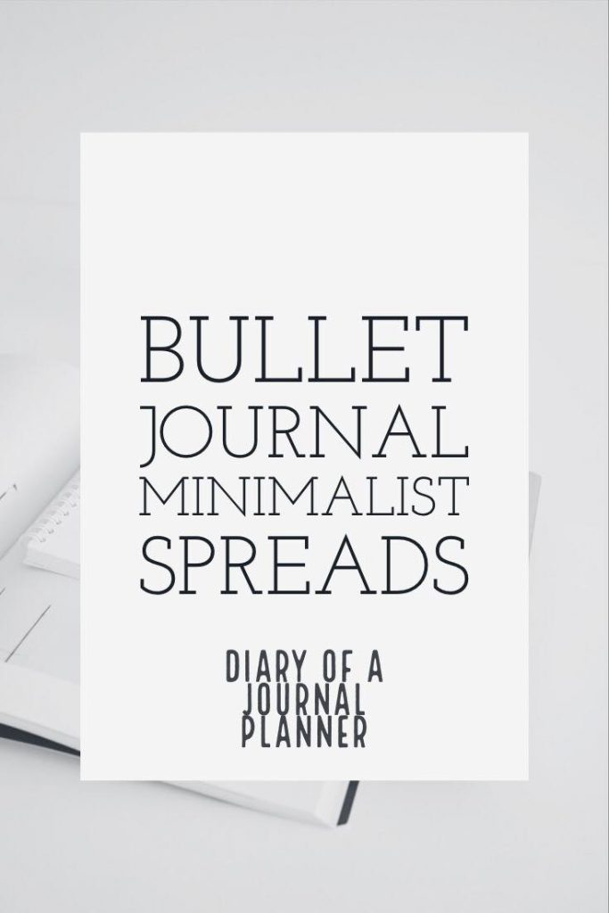 50+ Minimalist Bullet Journal Spread Ideas For Productivity-Minded People