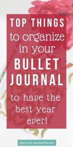 How to Organize your Entire Life in your Bullet Journal 2025