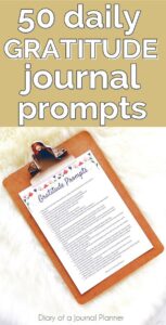 50 Daily Gratitude Journal prompts to help you notice the good in your life