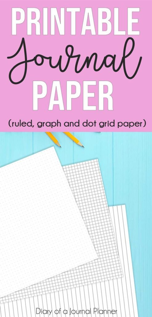 FREE Printable Journal Paper (dot grid, graph and ruled paper!)