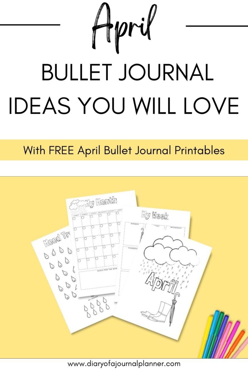 Easy Ideas For Your April Bullet Journal – FREE April Bujo Printable