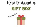 How to Draw A Gift Box – Easy Gift Box Drawing To Try
