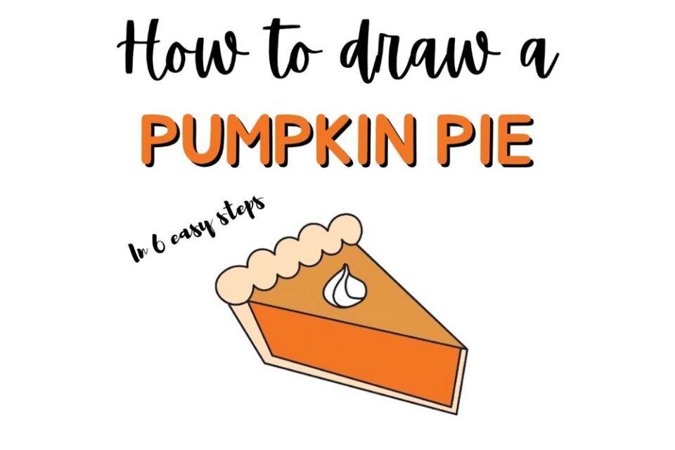 How To Draw A Pumpkin Pie – Easy Pumpkin Pie Drawing To Try