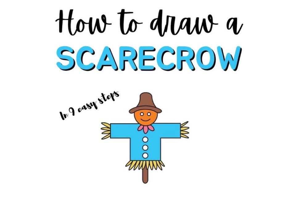 How To Draw A Scarecrow – Easy Scarecrow Drawing To Try
