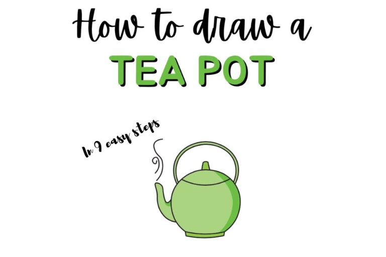 How To Draw A Tea Pot – Easy Tea Pot Drawing To Try