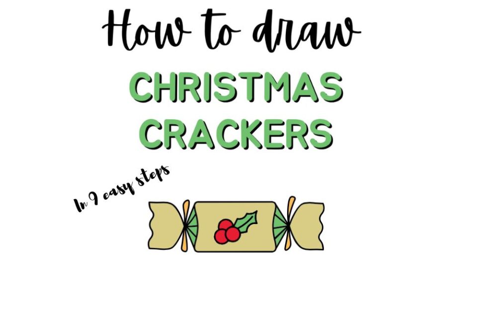 How To Draw Christmas Crackers – Easy Christmas Crackers Drawing To Try