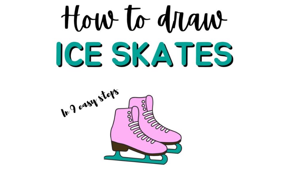 How To Draw Ice Skates – Easy Ice Skates Drawing To Try