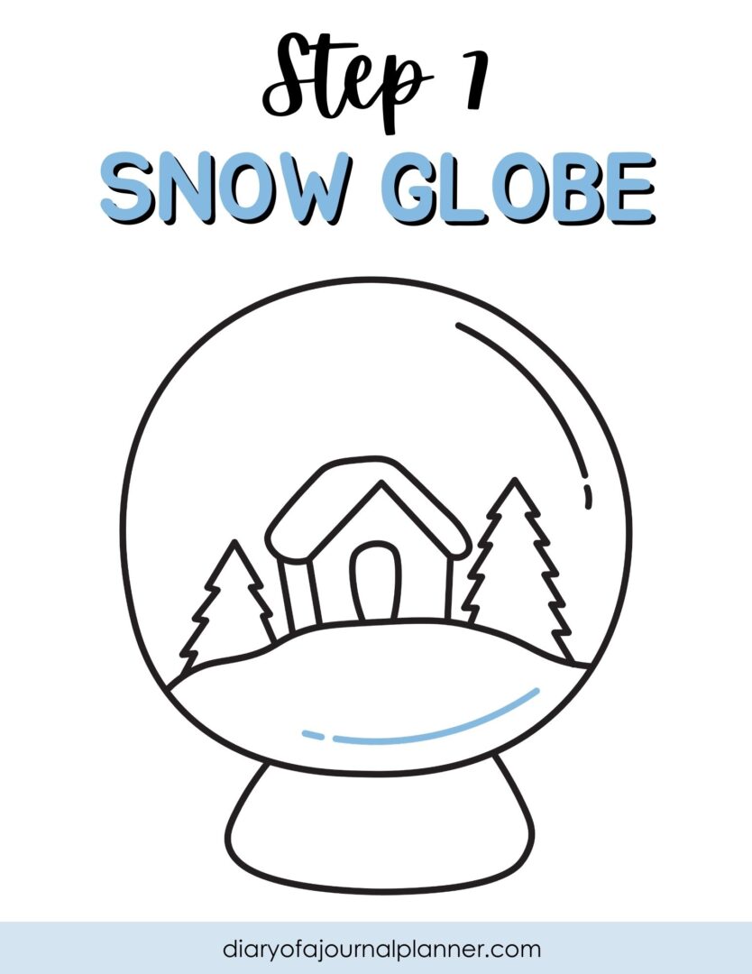 How To Draw A Snow Globe – Easy Snow Globe Drawing To Try