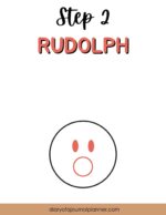 How to Draw Rudolph – Easy Rudolph Drawing To Try