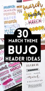 March Header Ideas for Your Bullet Journal: Aesthetic & Creative ...