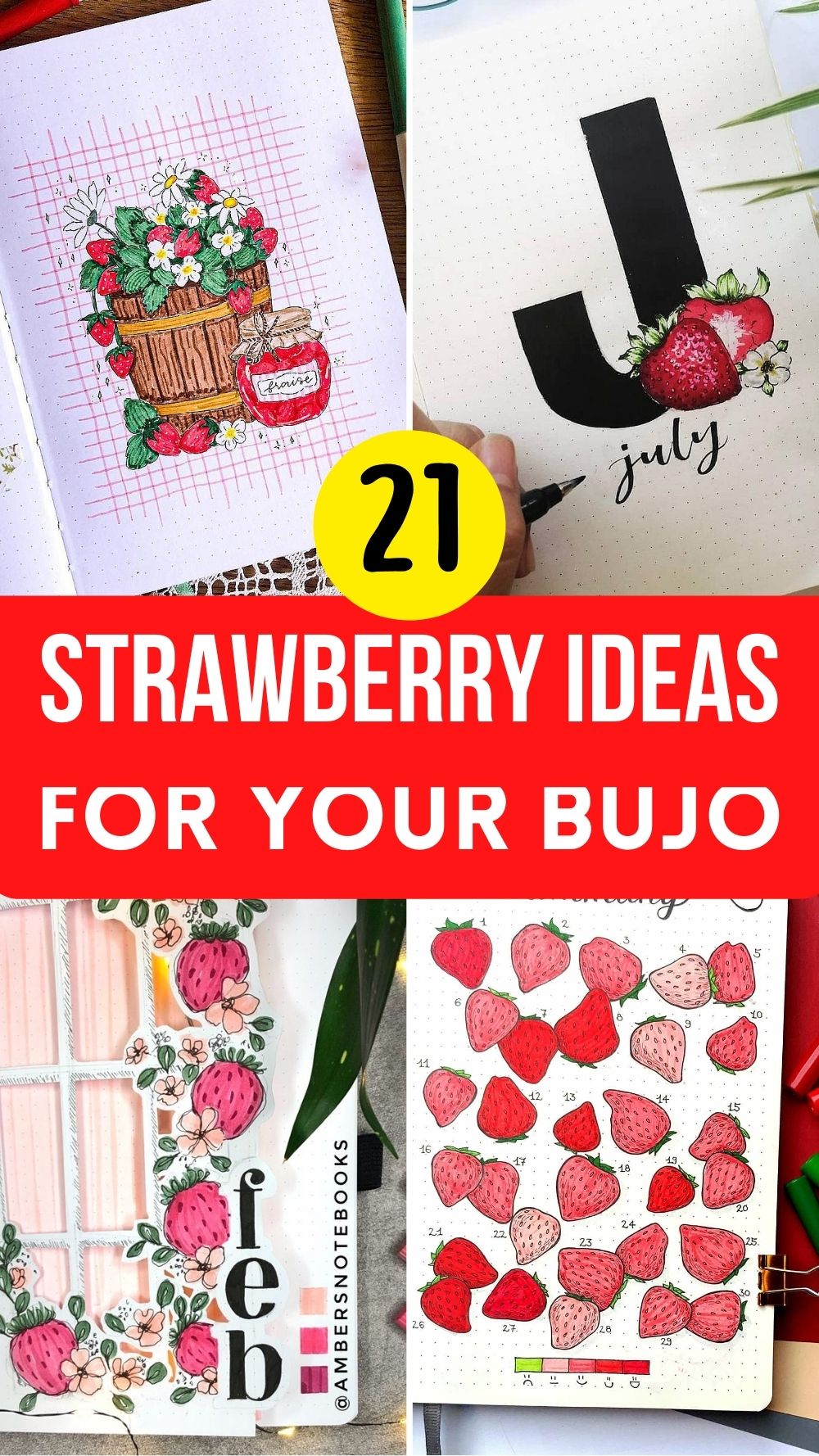20 Sweet Strawberry Bullet Journal Ideas You’ll Love