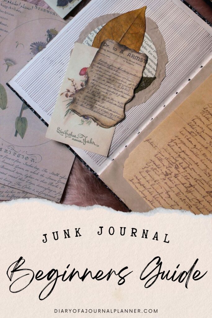 How to Make A Junk Journal: Beginner’s Guide to Junk Journaling