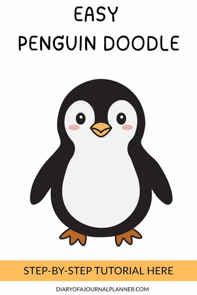 How to Draw a Penguin Doodle: The Sweetest Little Winter Friend You’ll ...