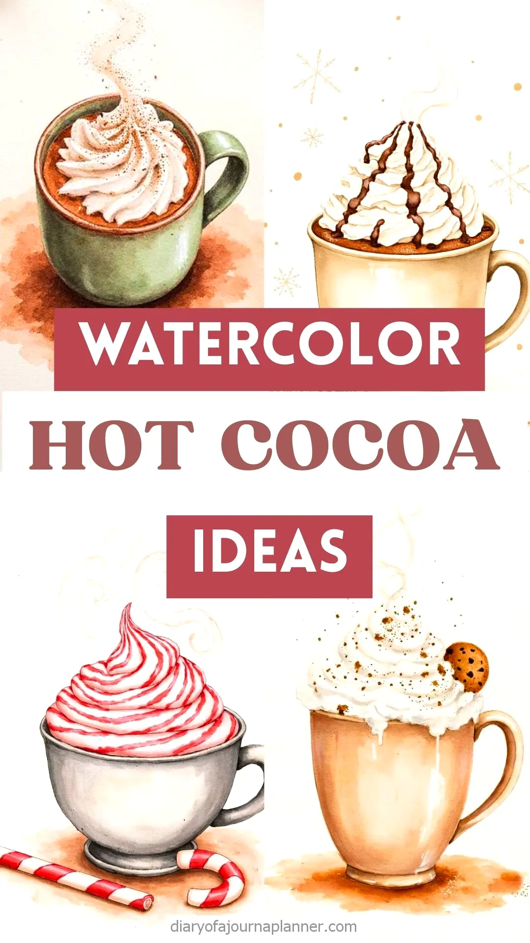 Watercolor Hot Cocoa and Mug Ideas for Cozy Winter Vibes